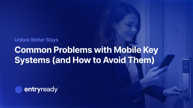 Avoid Common Problems with Hotel Mobile Key Systems