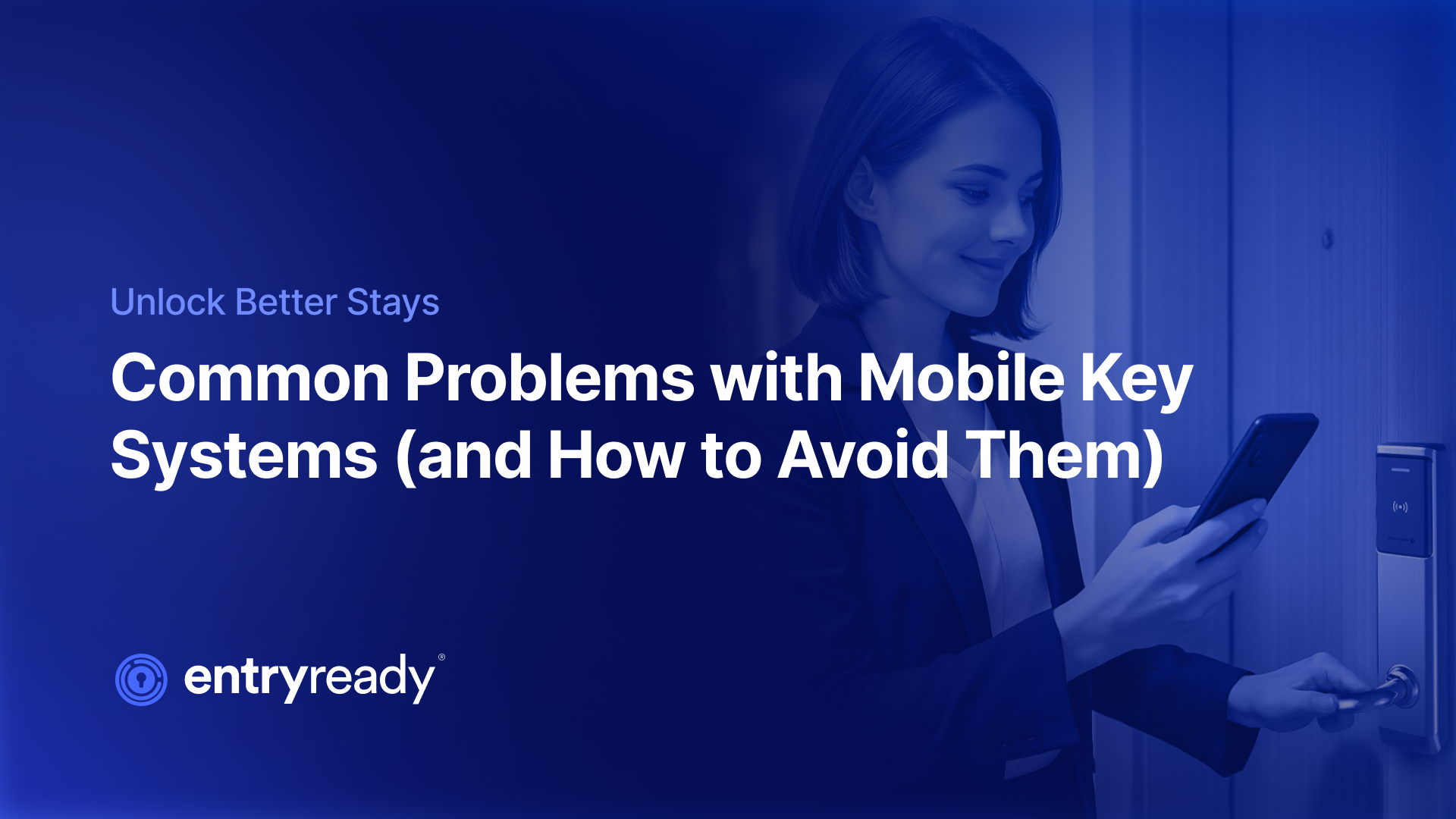 Avoid Common Problems with Hotel Mobile Key Systems